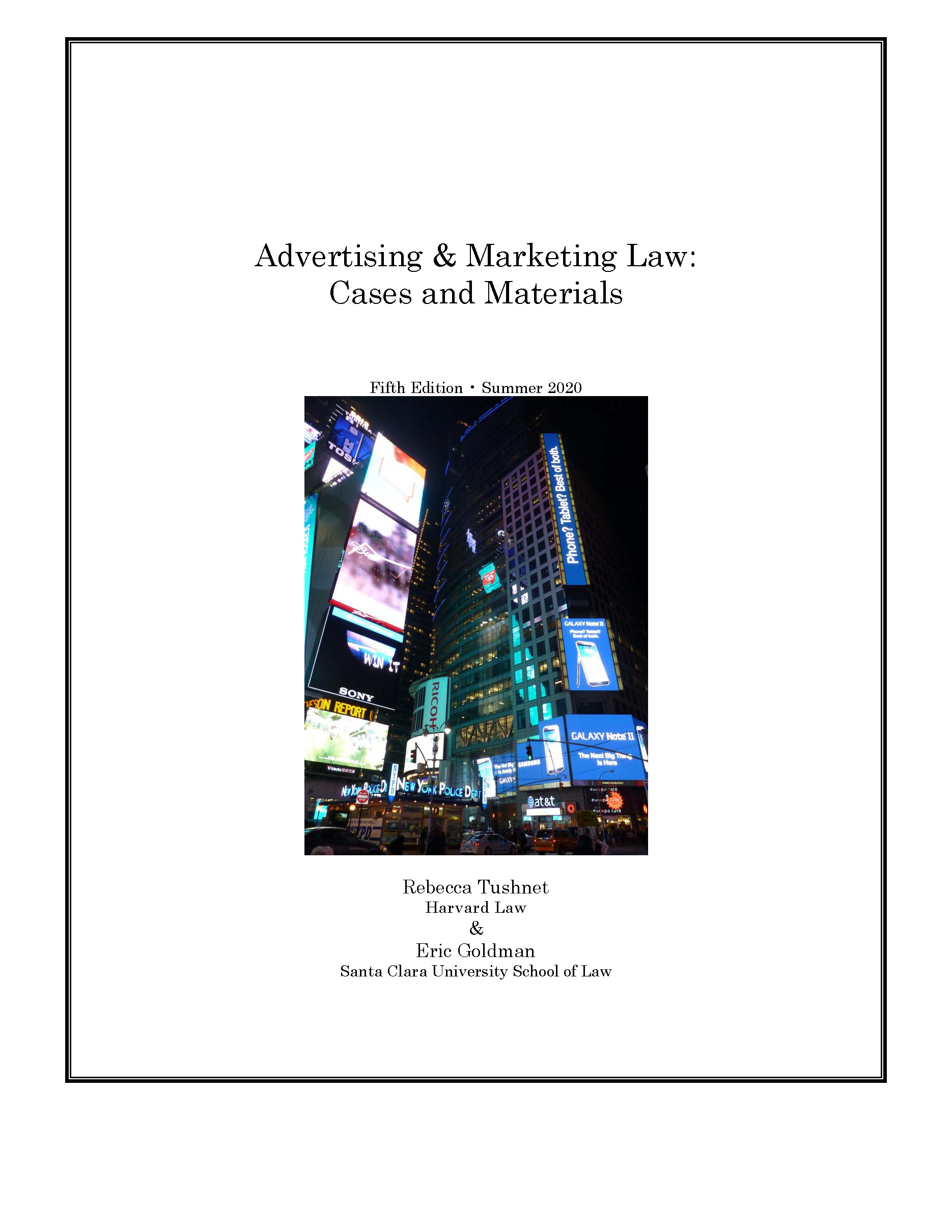 Announcing the Fifth Edition of Advertising & Marketing Law: Cases ...